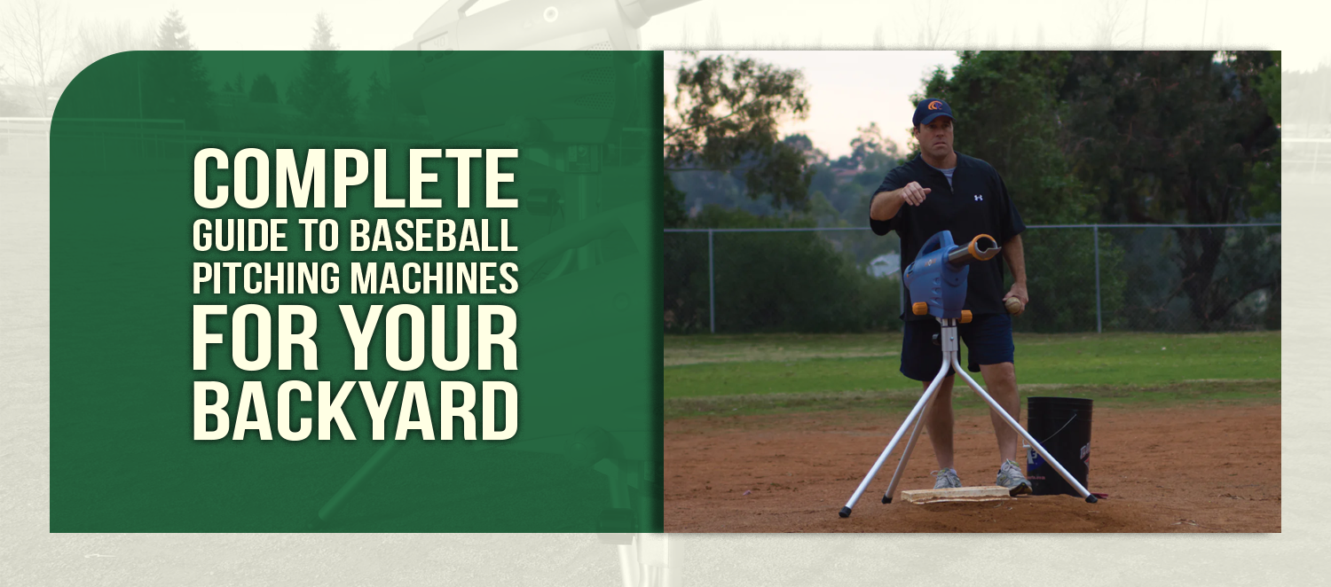 Complete Guide to Baseball Pitching Machines for Your Backyard – Shop ...