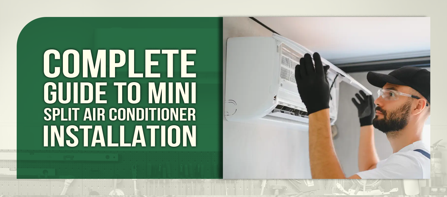 Complete Guide to Mini Split Air Conditioner Installation – Shop ...