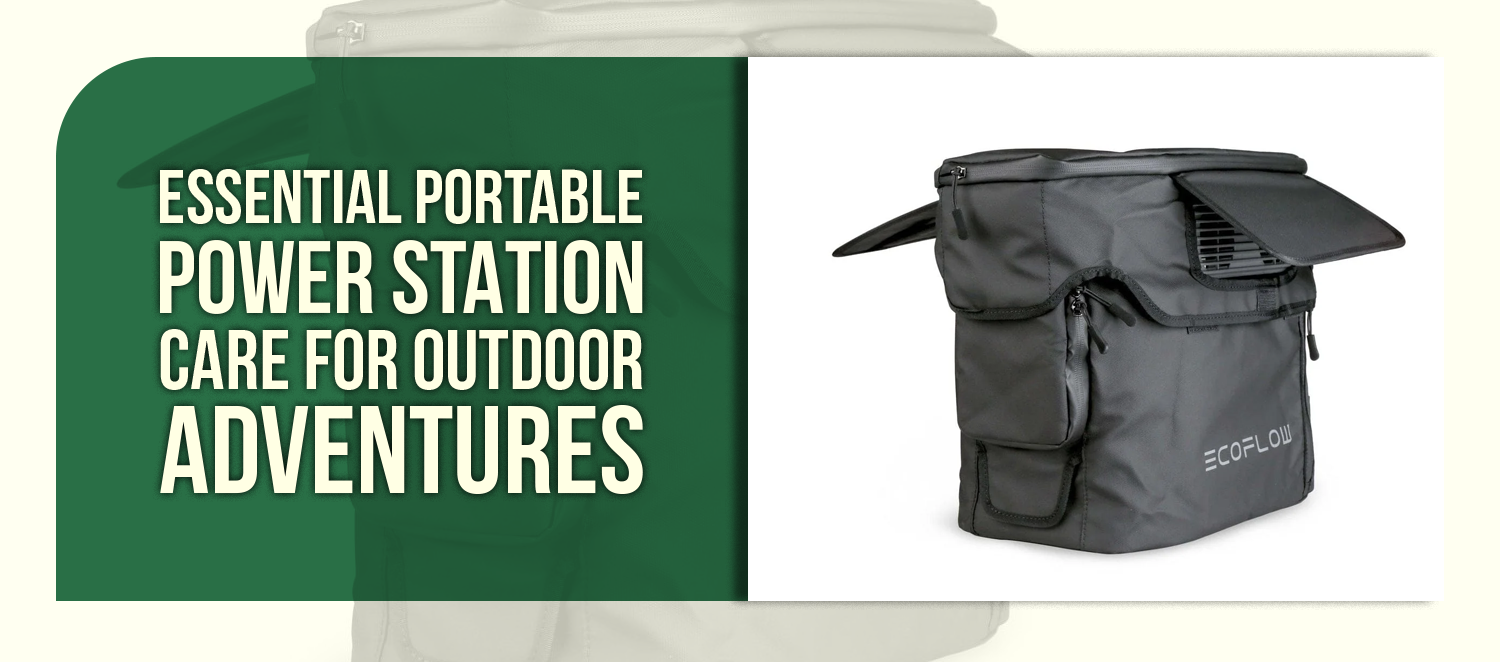 Protect Your Power: Essential Portable Power Station Care for Outdoor ...