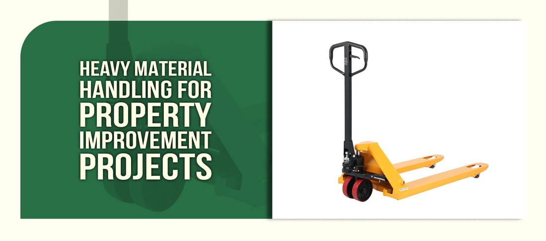 Heavy Material Handling for Property Improvement Projects – Build Your ...