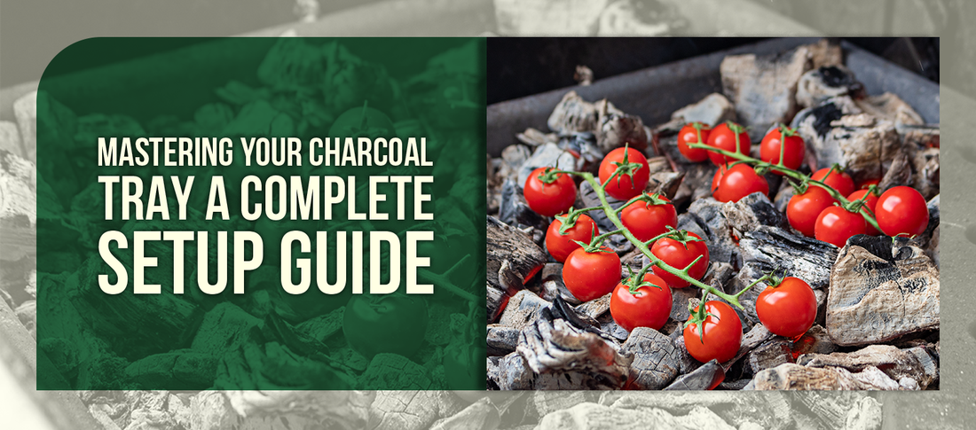 Mastering Your Charcoal Tray A Complete Setup Guide – Shop Smarter ...