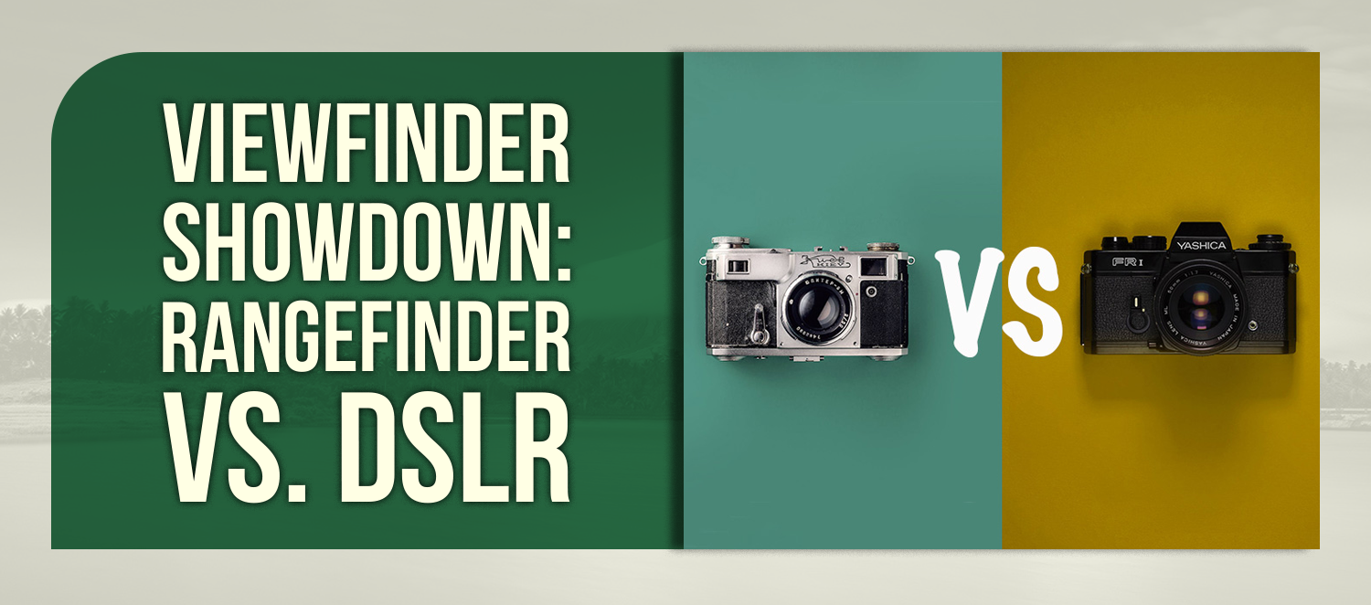 Rangefinder vs. DSLR Viewfinders: Which Design Wins for Sports and Soc ...