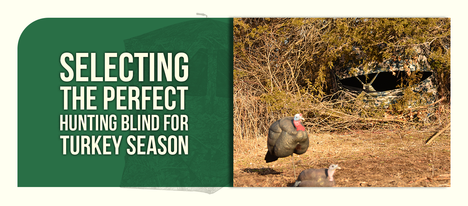 Selecting the Perfect Hunting Blind for Turkey Season – Build Your ...