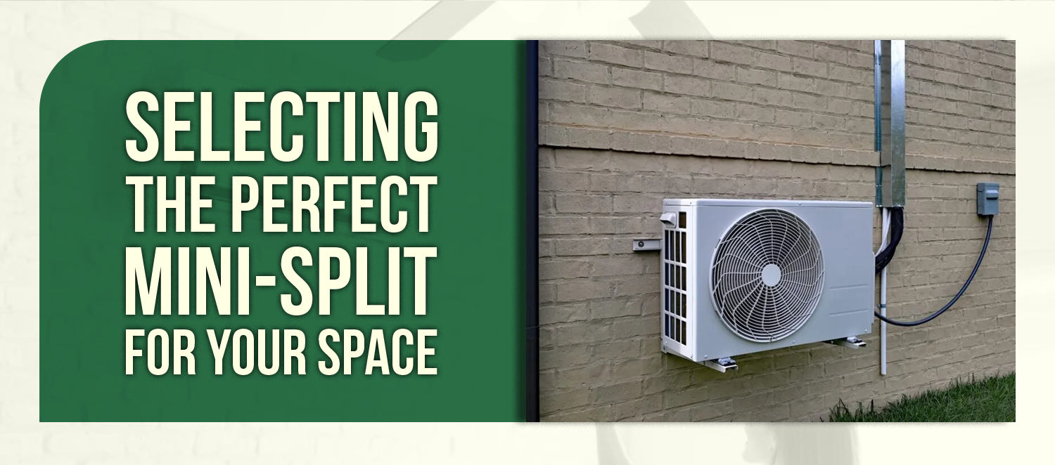 Selecting the Perfect Mini-Split Size for Your Space – Build Your ...