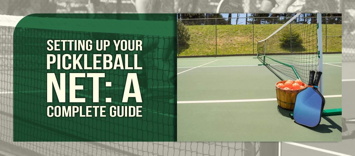 Setting Up Your Pickleball Net: A Complete Guide – Build Your Perfect ...