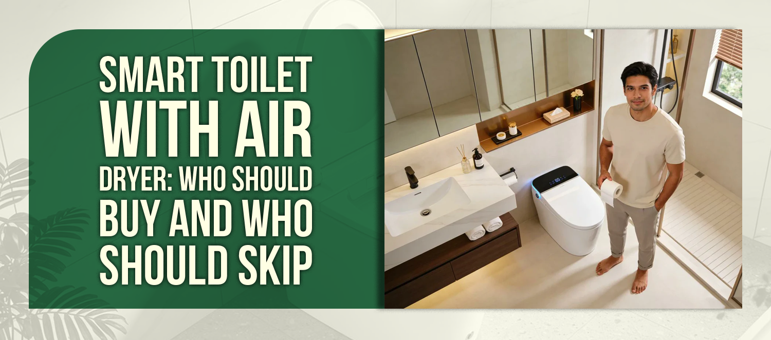 Smart Toilet with Air Dryer: Who Should Buy and Who Should Skip – Build ...