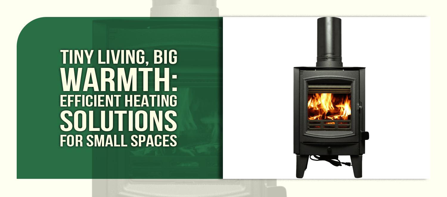 Tiny Living, Big Warmth: Efficient Heating Solutions for Small Spaces ...