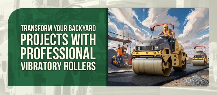 Transform Your Backyard Projects with Professional Vibratory Rollers ...