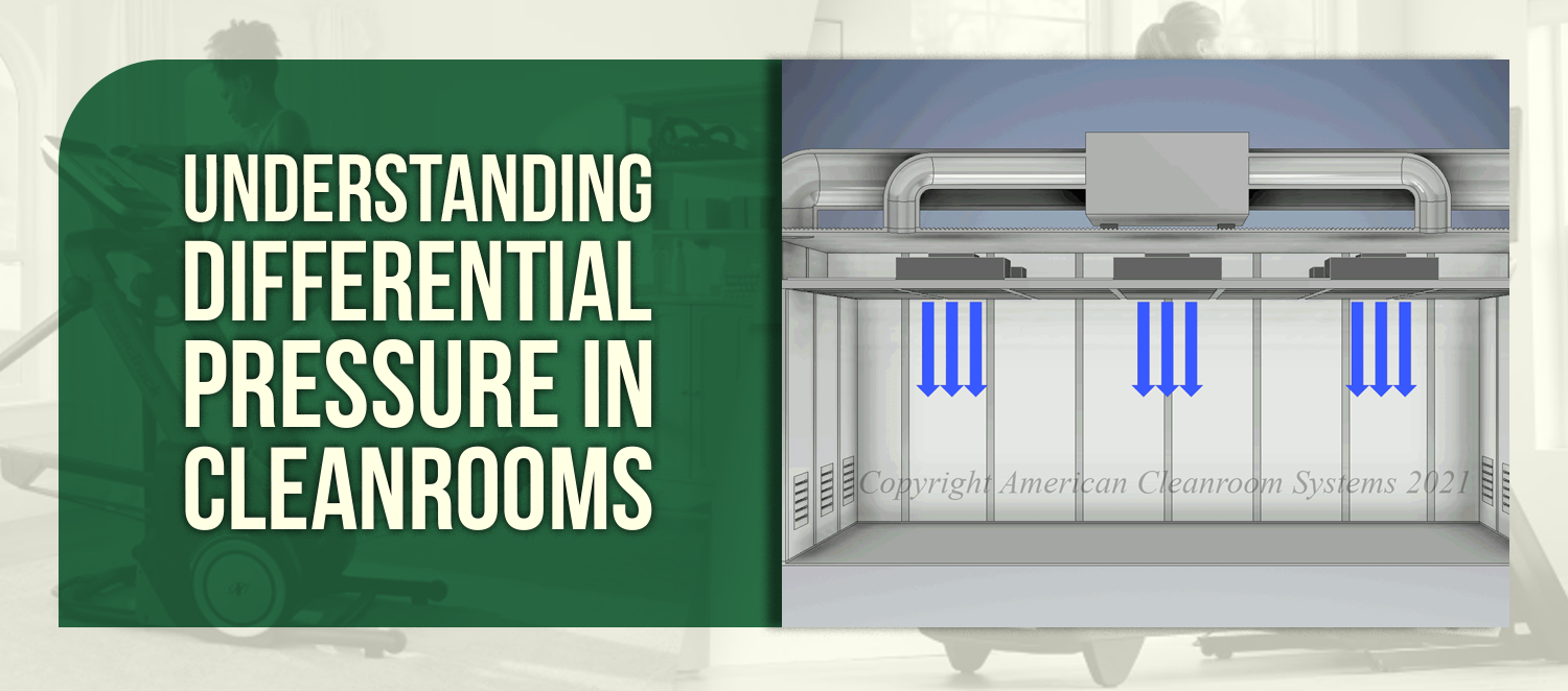 Understanding Differential Pressure in Cleanrooms – Build Your Perfect ...